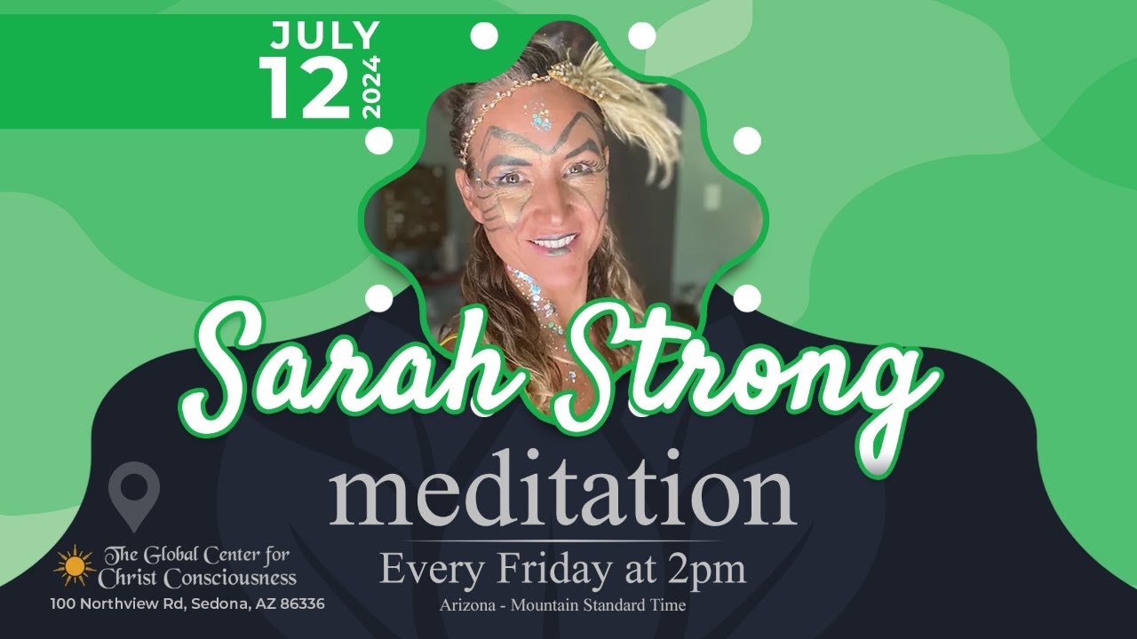 Sarah Strong - Guided Meditation - July - YouTube