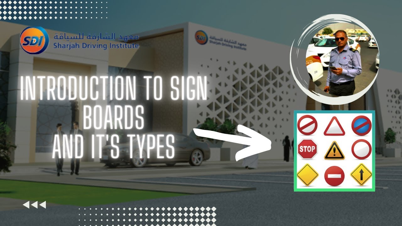 INTRODUCTION TO INTERNATIONAL TRAFFIC SIGN BOARDS | SHARJAH THEORY ...