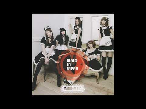 MAID IN JAPAN - Band-Maid