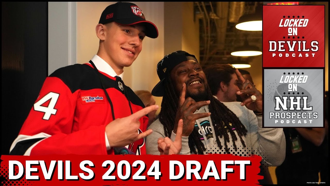 New Jersey Devils 2024 Draft...Analysis, Expecations, & More (Ft ...