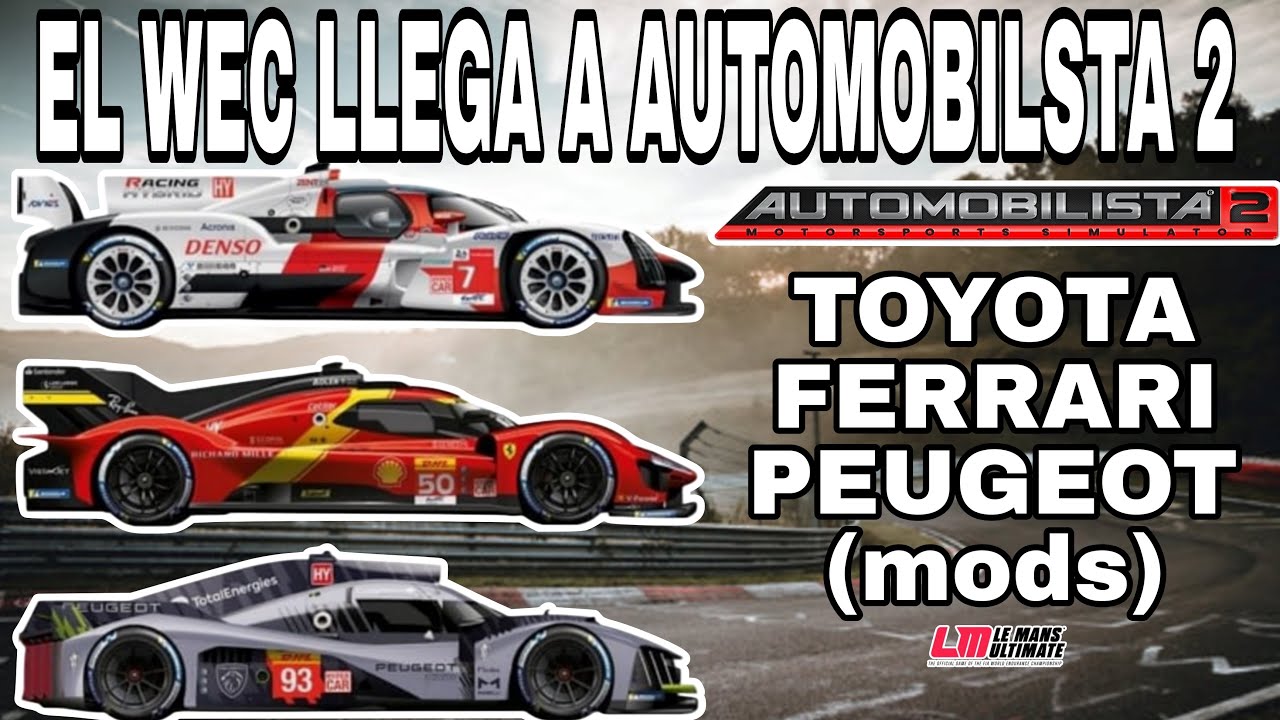LLEGA EL WEC A AUTOMOBILISTA 2 - YouTube