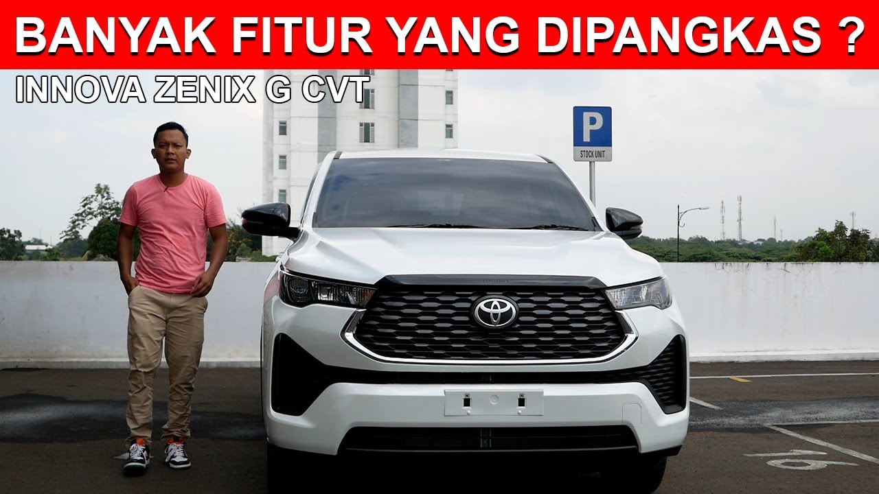 TOYOTA INNOVA ZENIX G 2.0 CVT | Type Terendah - YouTube