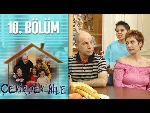 Çekirdek Aile 10. Bölüm