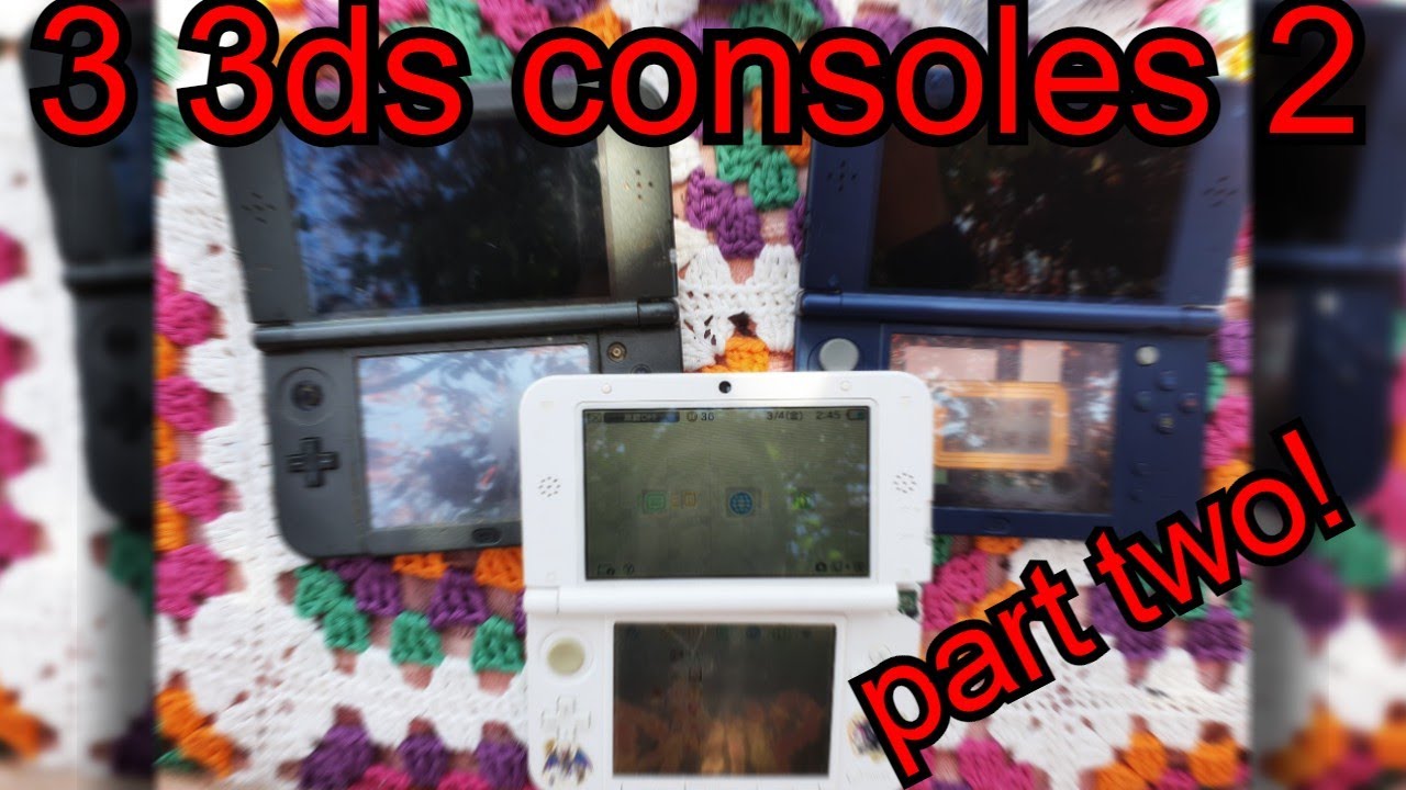 The final Fixes... Fixing 3 3ds consoles 2 (part two!) - YouTube