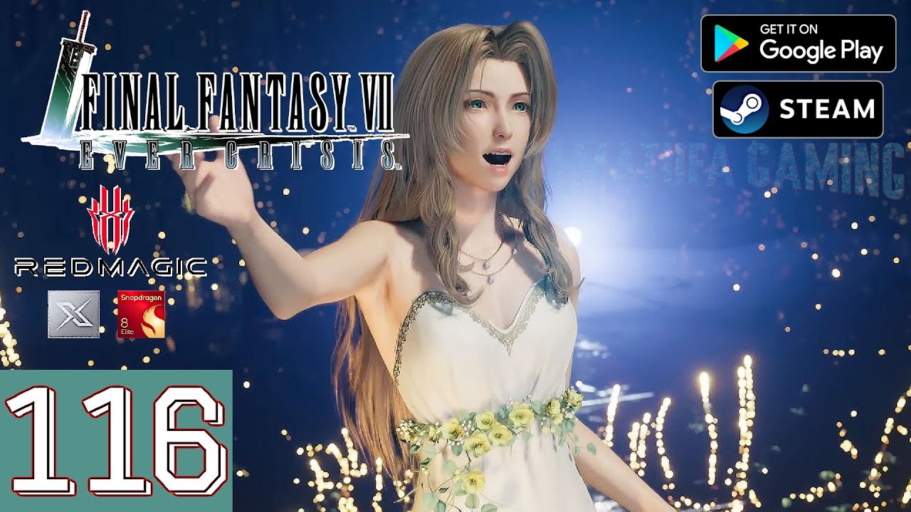 FF VII EC | Gameplay Part 116 | FF7 EC x FF7 Rebirth LOVELESS (Behind ...