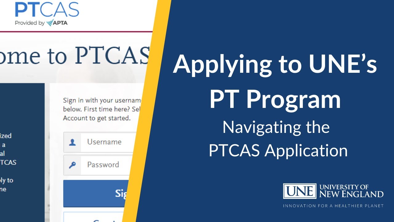 How to Apply to UNE's DPT Program Through PTCAS - YouTube
