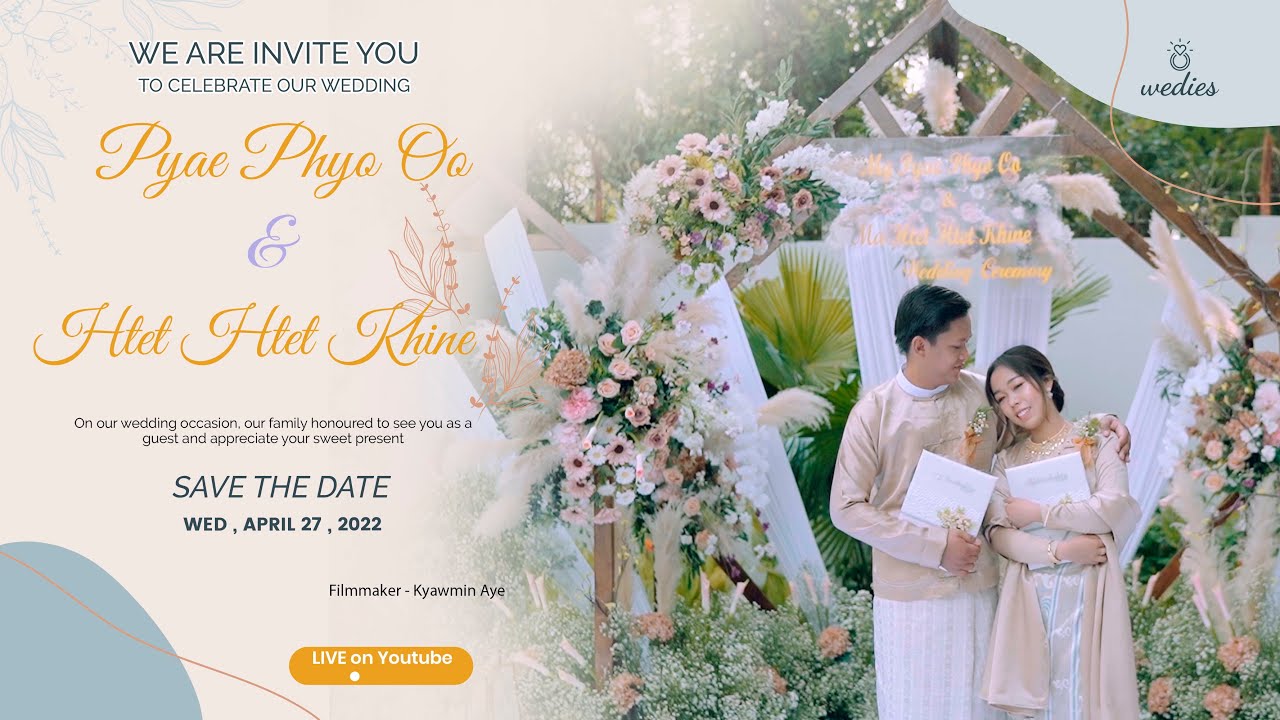 Pyae & Htet Cinematic Film - YouTube