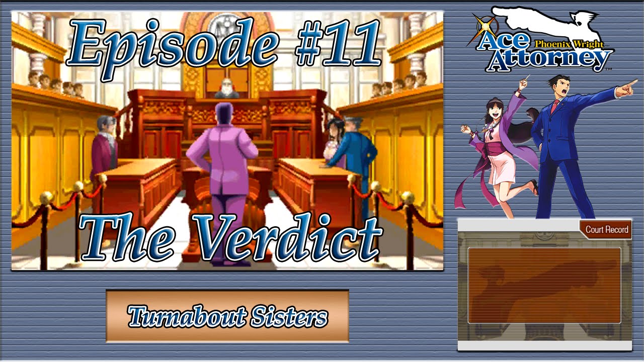 Phoenix Wright: Ace Attorney - Visit From The Other Side, The Verdict ...