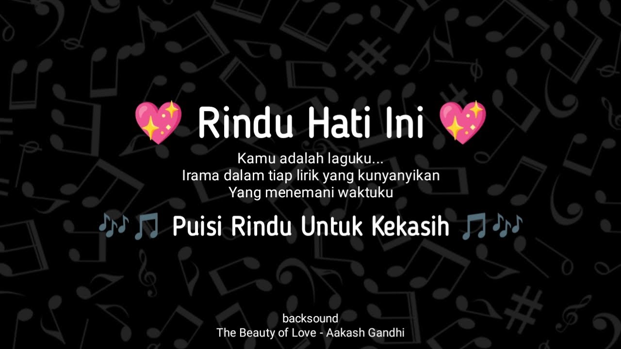 Rindu Hati Ini #puisicintaromantis #rindukamu #merindukanmu - YouTube
