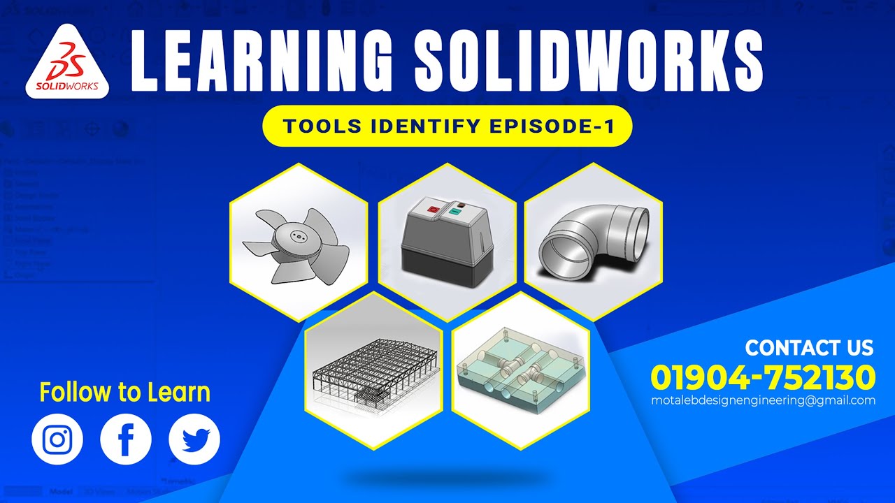 Learning Solidwork-Tools Identify -Episode1 || Motaleb Design Engineering - YouTube