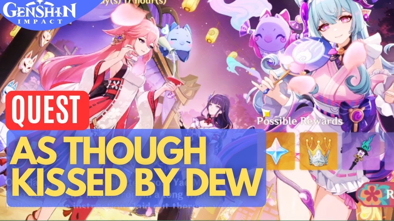 As Though Kissed by Dew Quest Genshin Impact - YouTube