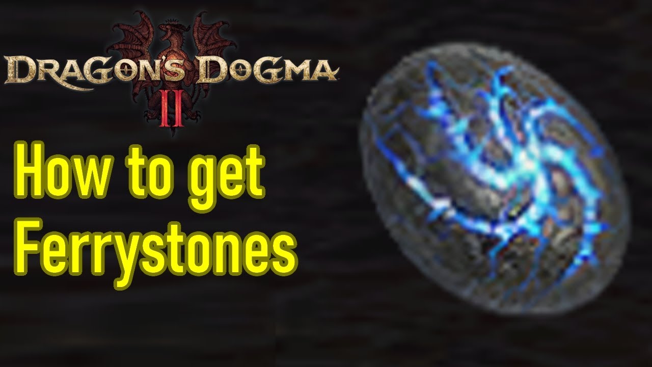 Dragon's Dogma 2 ferrystone guide, TLDR ferrsyone farming guide - YouTube