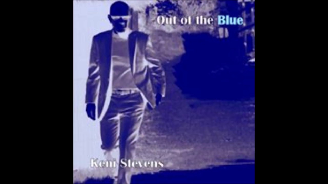Keni Stevens - Out Of The Blue CD -(two tracks) - YouTube