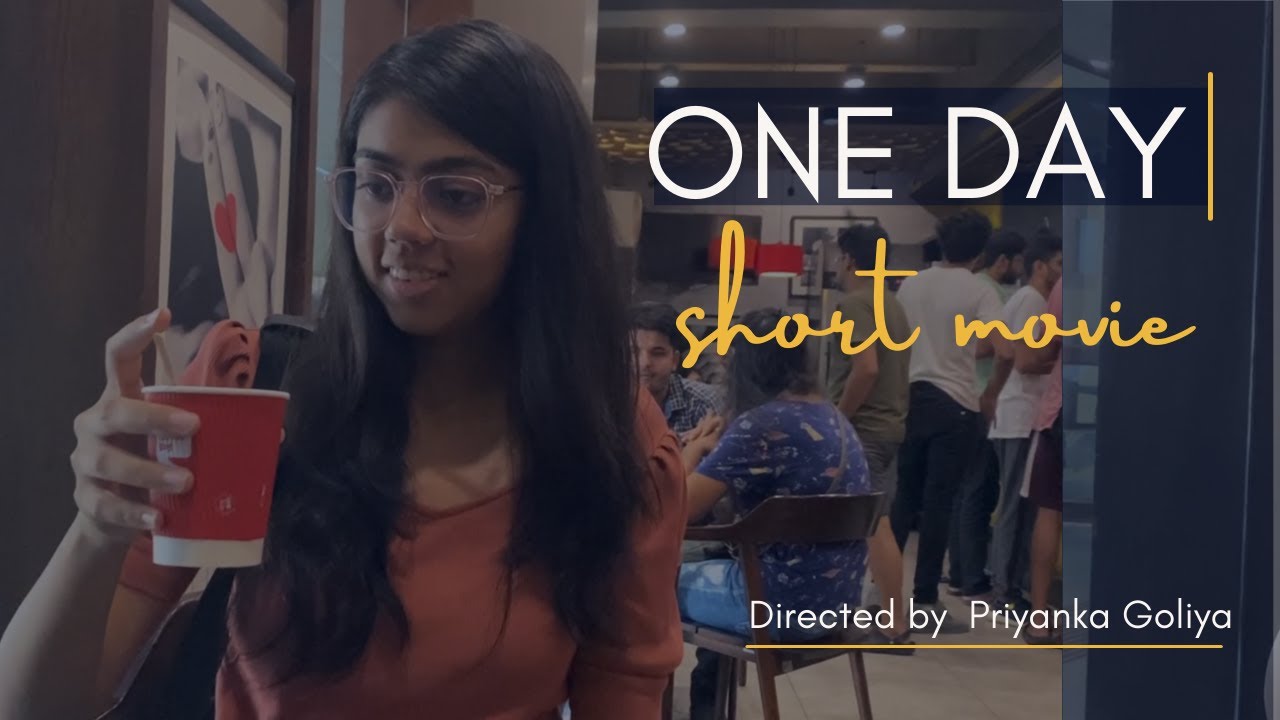 One Day | Short Movie - YouTube