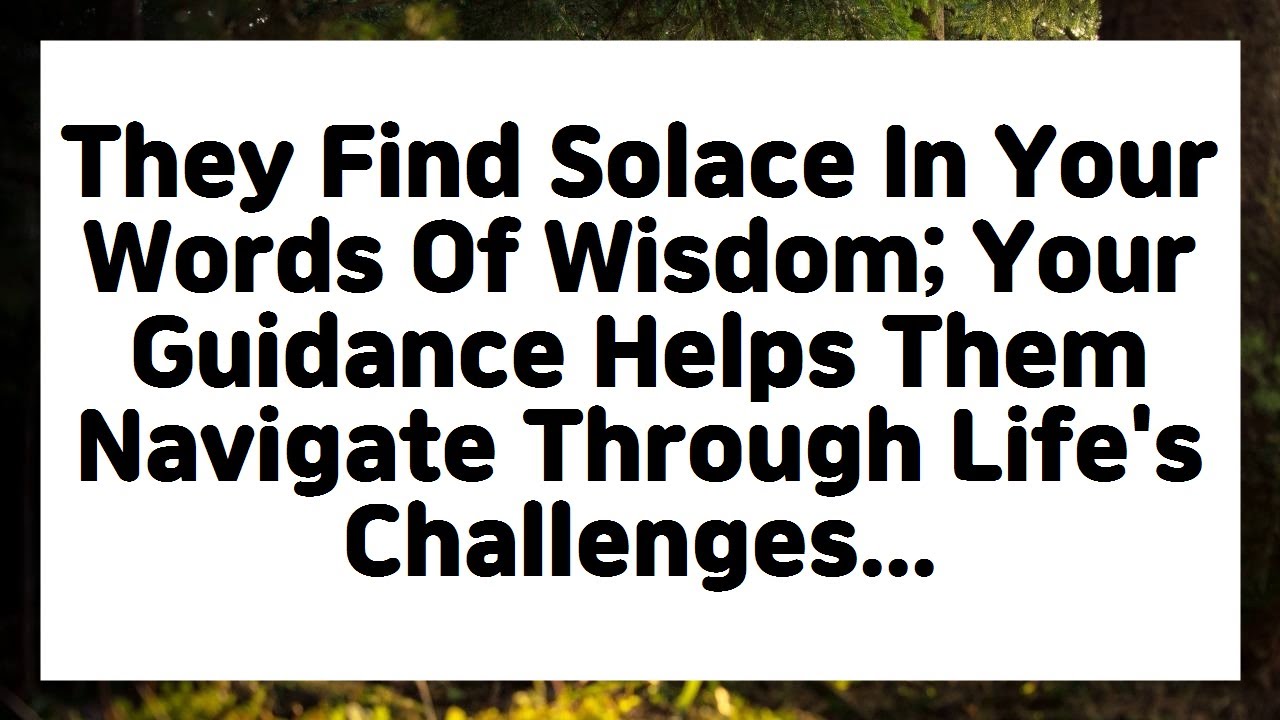 They find solace in your words of wisdom... | God Message Today | God ...