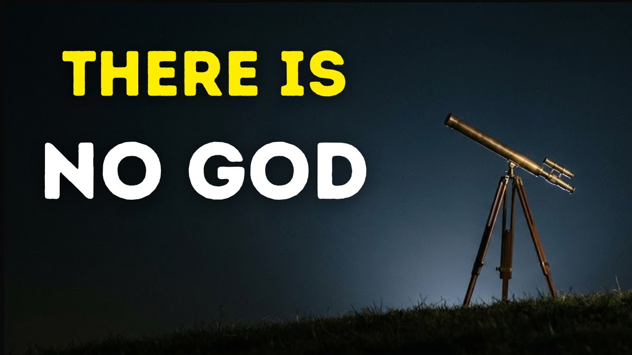 The Hidden Theological Assumption Behind “There Is No God” - YouTube