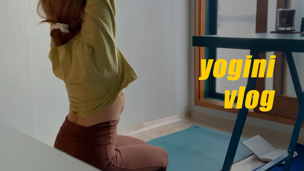 Vlog 요가강사 브이로그 찐여름ㅣ초보 요가 강사 적응기ㅣ부디무드라의 늪ㅣ계속되는 요가복 쇼핑ㅣ아쉬탕가 마이솔ㅣ플로우 요가ㅣ요기니 일상 Youtube