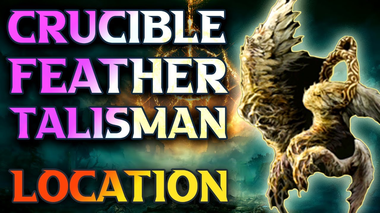 Elden Ring Crucible Feather Talisman Location - YouTube