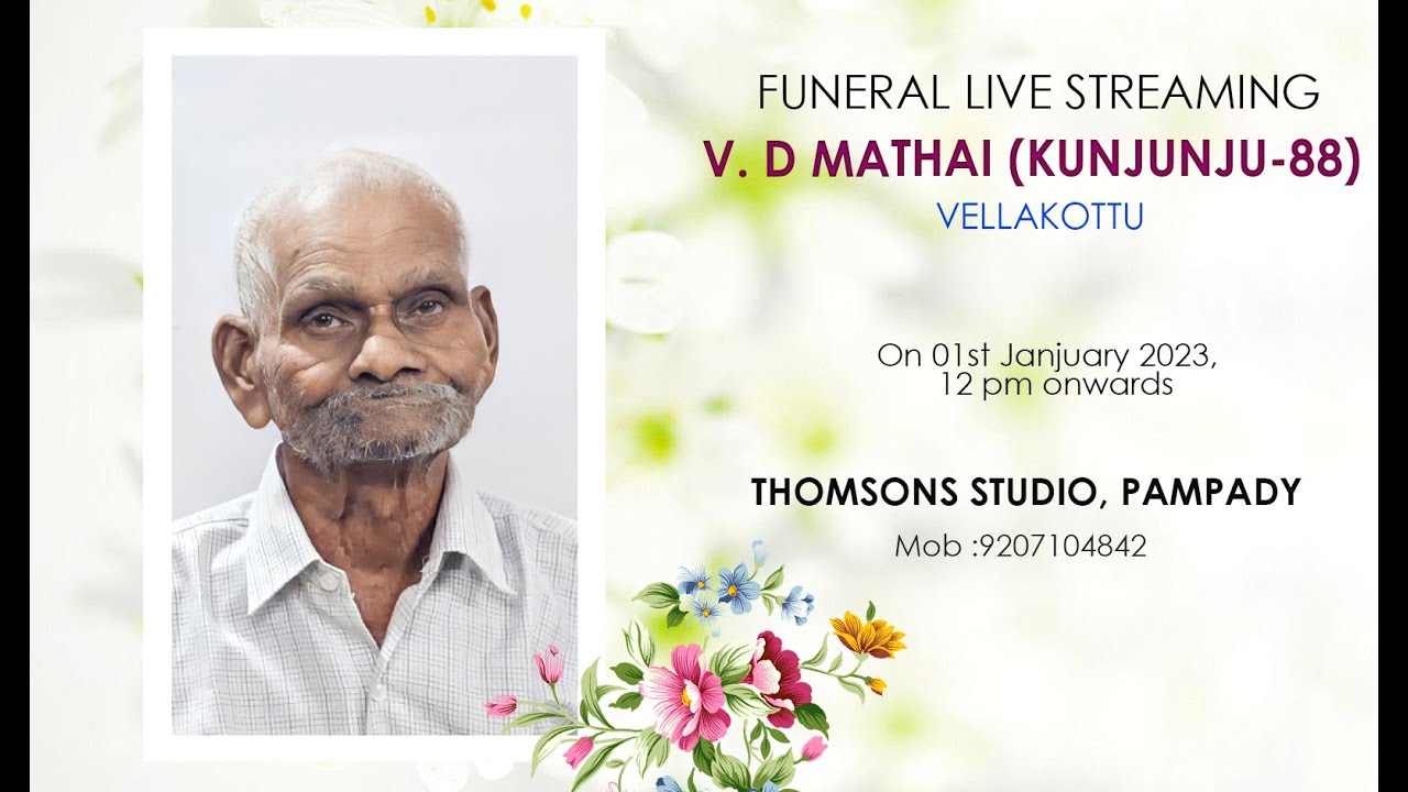 V D MATHAI (KUNJUNJU-88) - YouTube