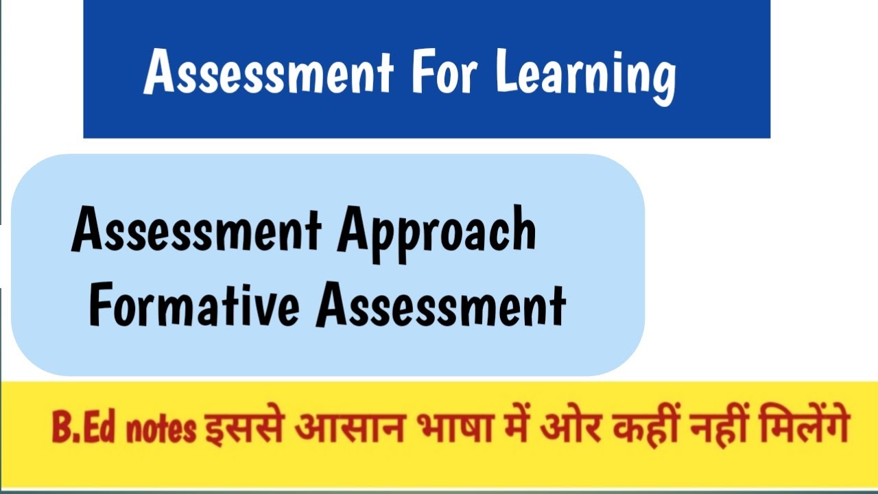 Assessment Approach Formative Assessment Formative Assessment In Hindi Naveen Dahiya assessment-approach-formative-assessment-formative-assessment-in-hindi-naveen-dahiya