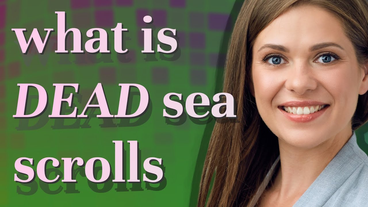 Dead Sea Scrolls Meaning Of Dead Sea Scrolls YouTube dead-sea-scrolls-meaning-of-dead-sea-scrolls-youtube