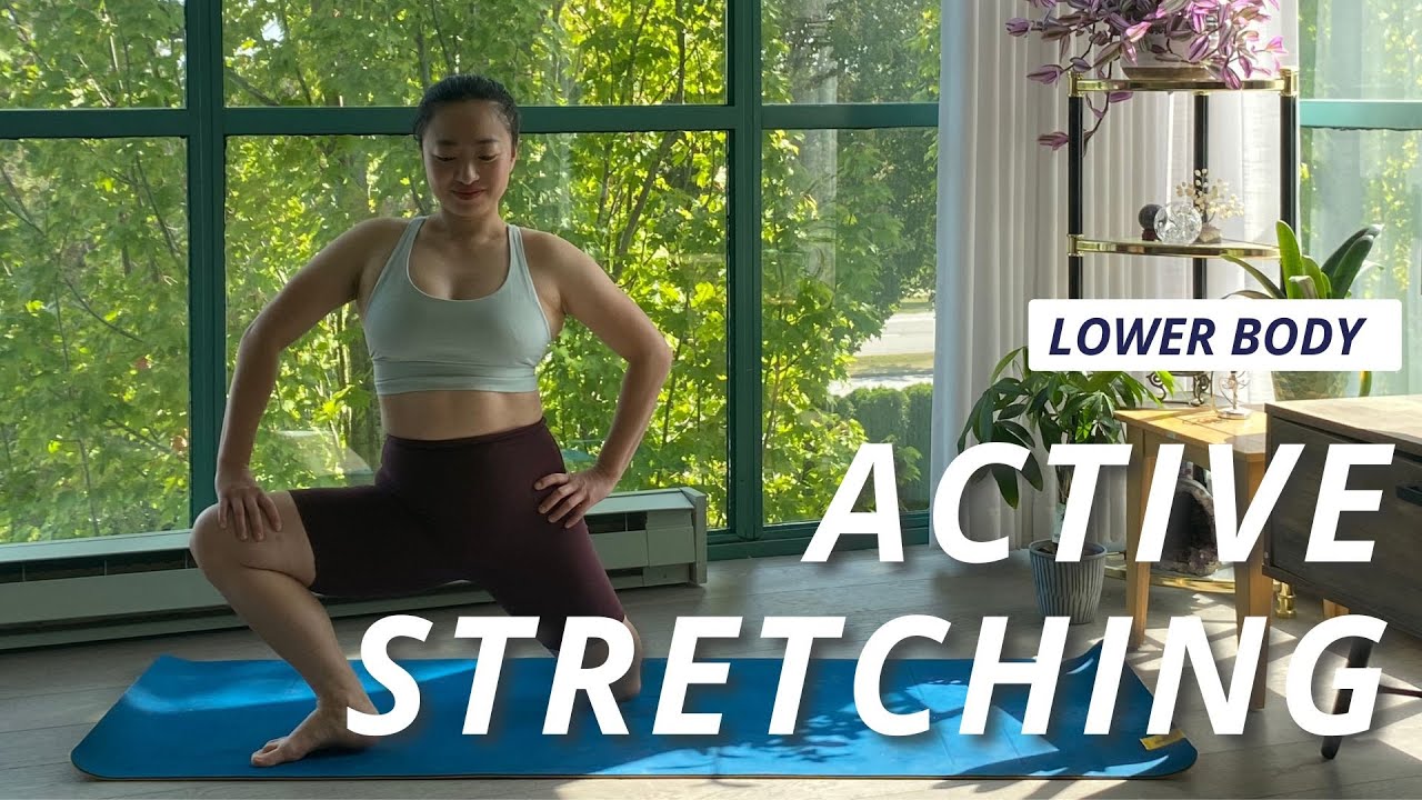 Active Stretching Routine For Lower Body Mobility For Warm Up Or Cool ...