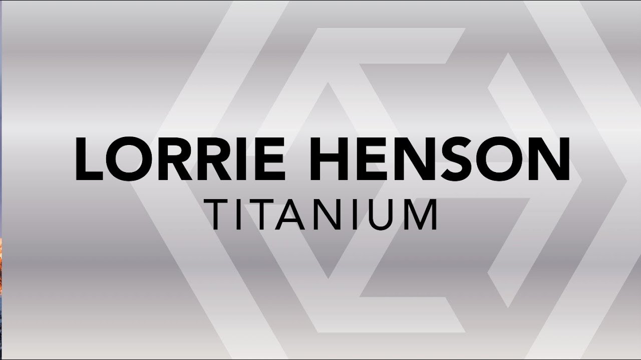 LORRIE HENSON-TITANIUM - YouTube