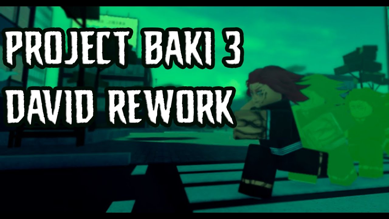 Project baki 3 David rework - YouTube