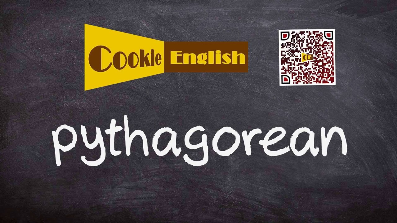 Pythagorean Pronunciation, Paraphrase, Listen & Practice - YouTube