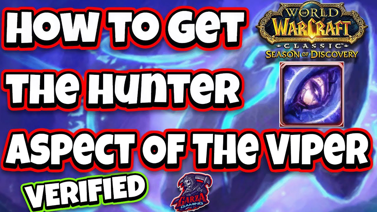 ( Verified ) How To Get The Hunter Aspect Of The Viper | WOW Season Of ...