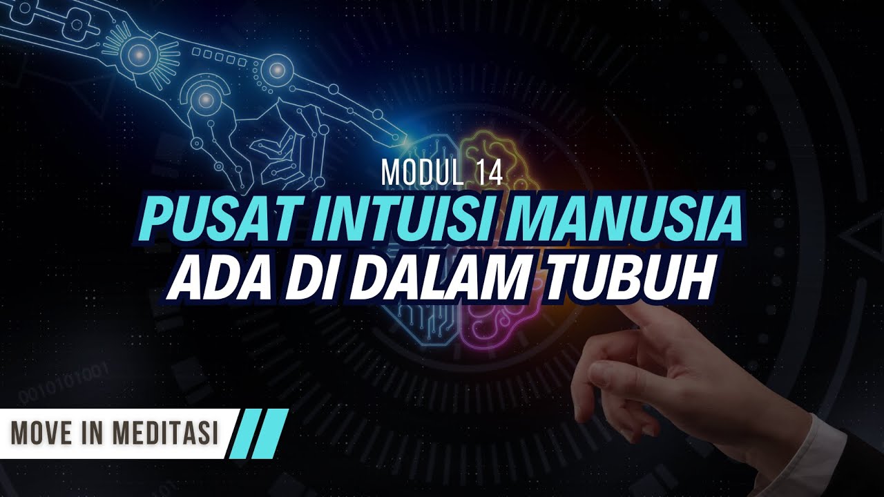 Modul 14 - Pusat Intuisi Manusia - YouTube