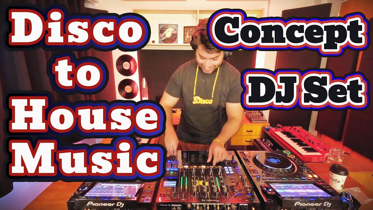 Disco music to House | Concept DJ set by Diego Disco - YouTube