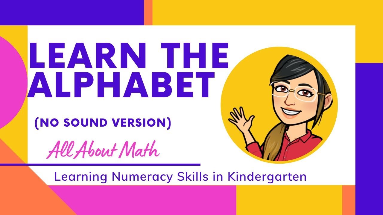 LEARNING ALPHABET ( No Sound Version) - YouTube