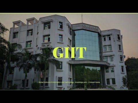 College view of GIIT Greater Noida #Globaleducationinstitute # ...