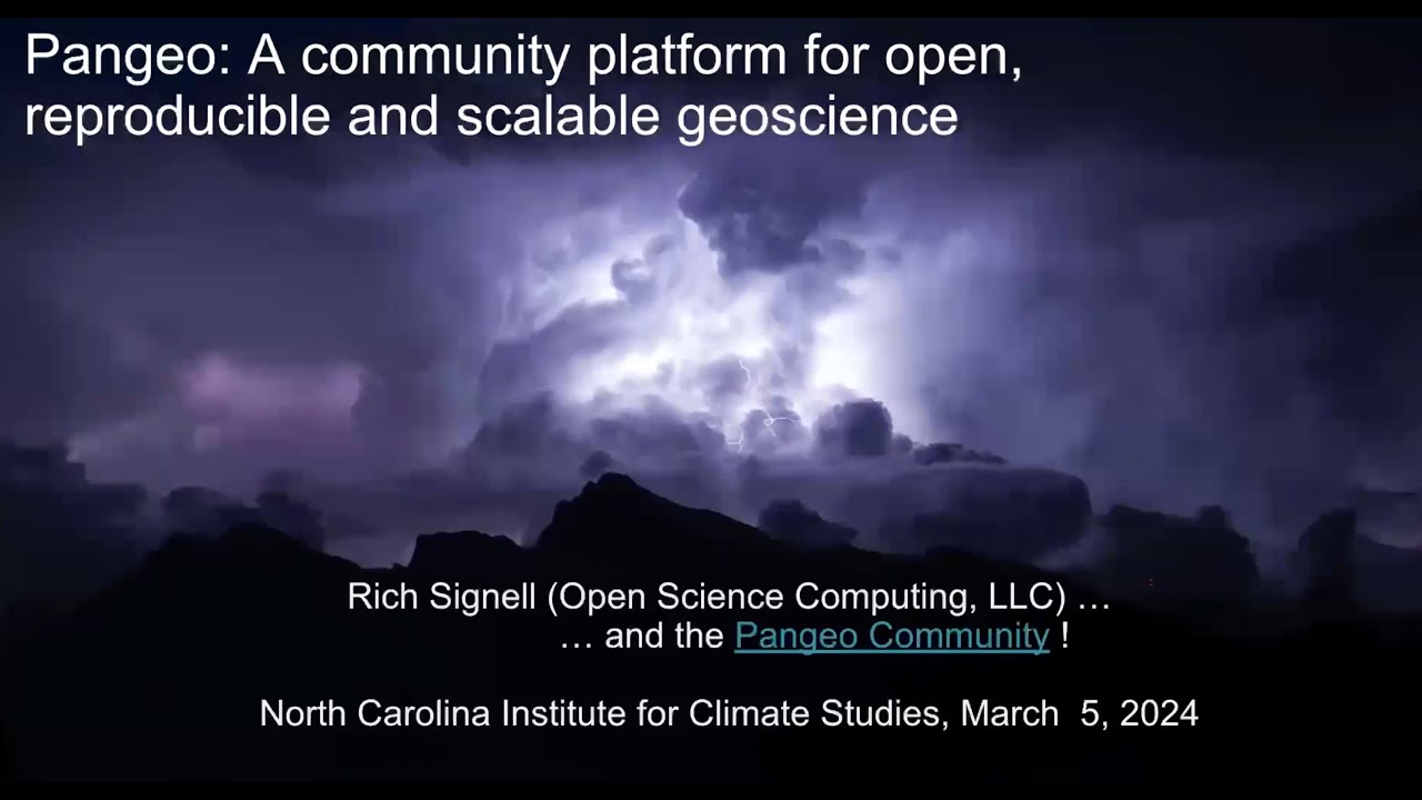 Seminar | Rich Signell: Pangeo, a community platform for open ...