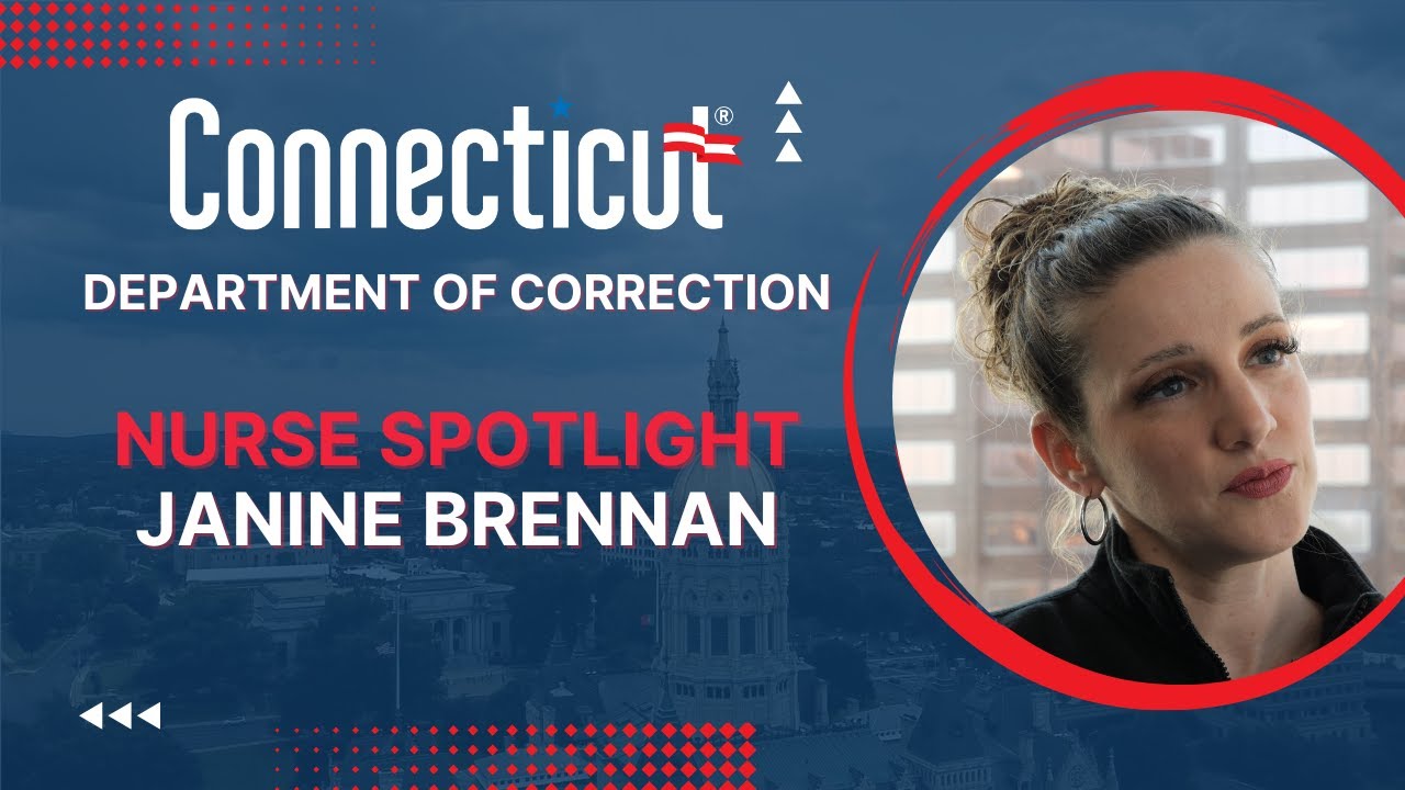 Connecticut Department of Correction Nurse Spotlight | Janine Brennan ...