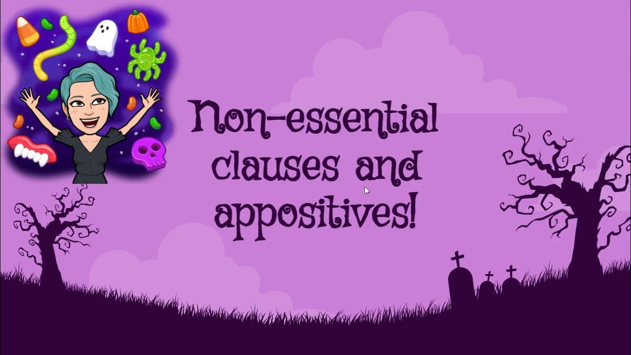 Appositives and non essential clauses - YouTube