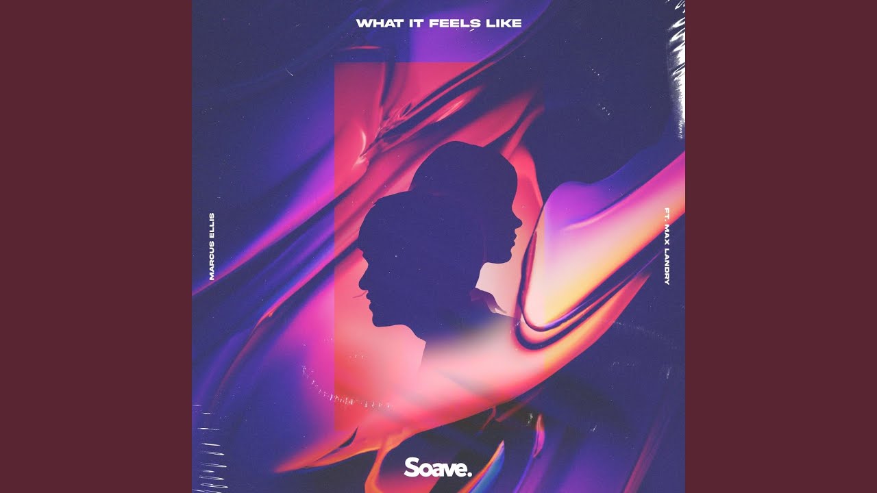 What It Feels Like (feat. Max Landry) - YouTube Music