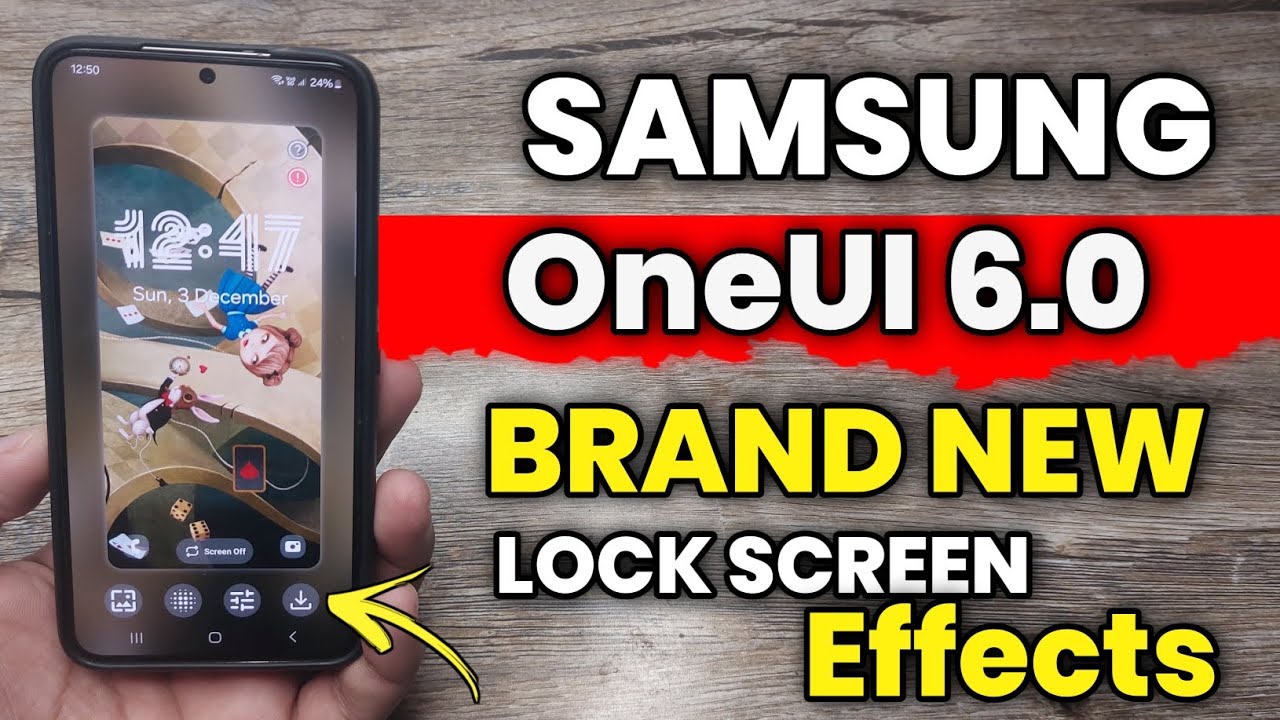 Samsung OneUI 6.0 : Brand New Lock Screen Effects | S22 S21 S23 A53 A54 ...