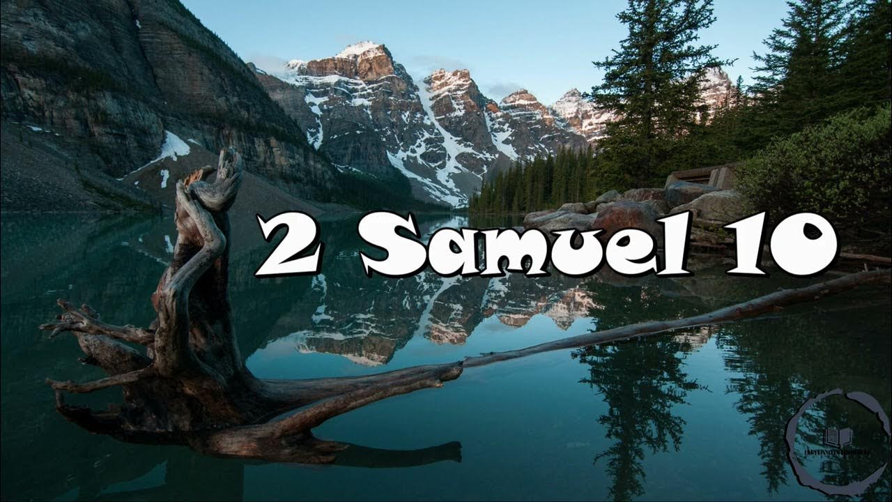 2 Samuel Chapter 10 - YouTube