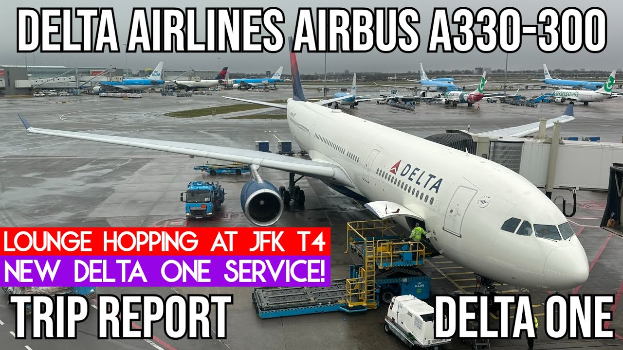[TRIP REPORT] Delta Airlines Airbus A330-300 (DELTA ONE) New York (JFK ...