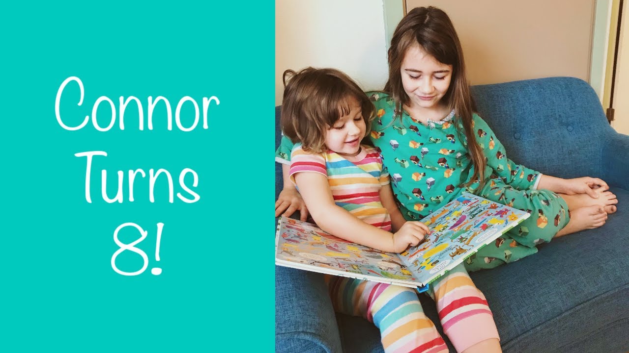 Connor turns 8! - YouTube
