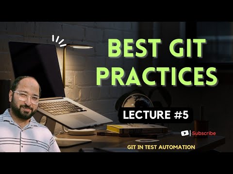 Lecture5: Best Git practices || GIT made easy - YouTube