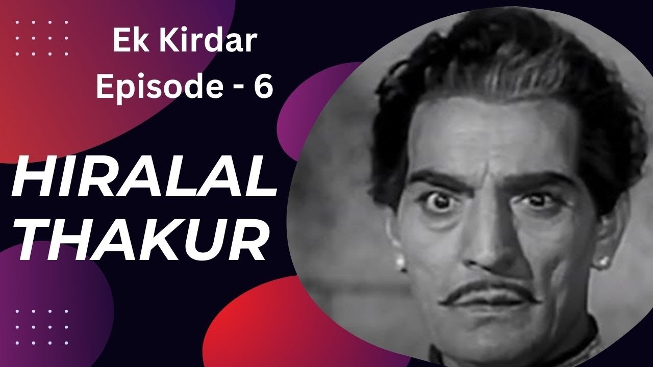 Actor Hiralal Thakur | Fimysapien | Ek Kirdar | Episode 6 - YouTube