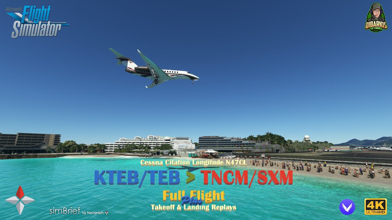 KTEB - TNCM Full Flight | Citation Longitude | Ultra Graphics Settings ...