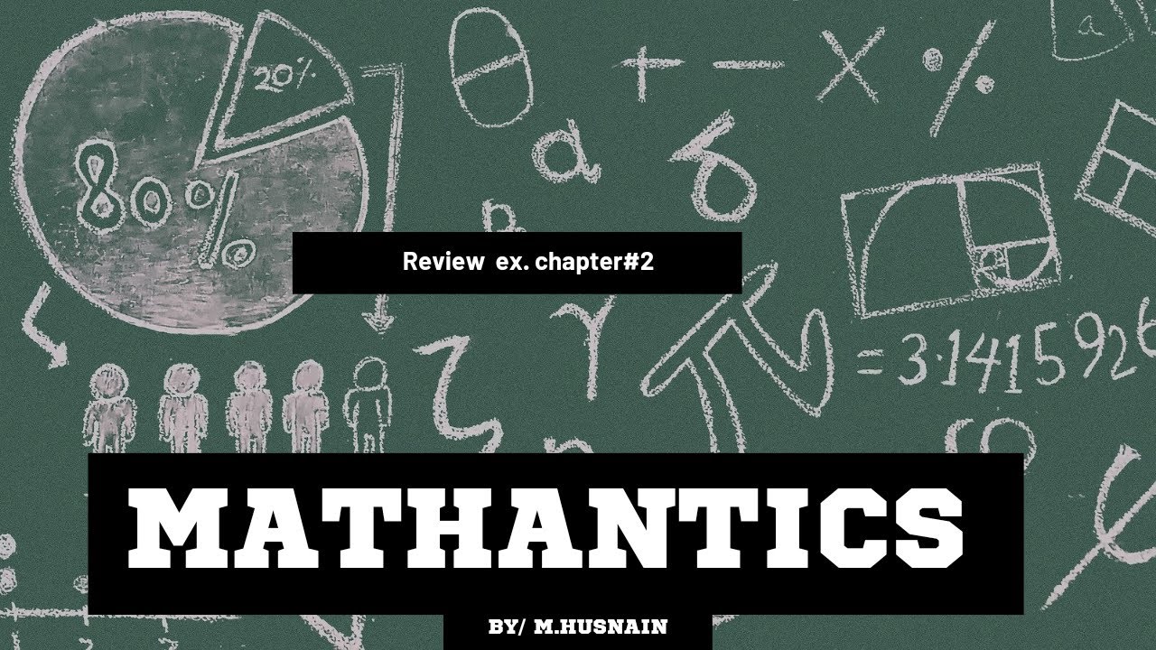 Remaining questions of Review Exercisw of Chapter 2 9th Class Math ...