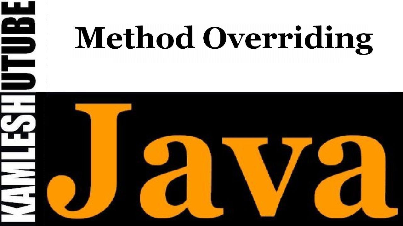 Java Programming -- Part 15 -- Method Overriding - YouTube