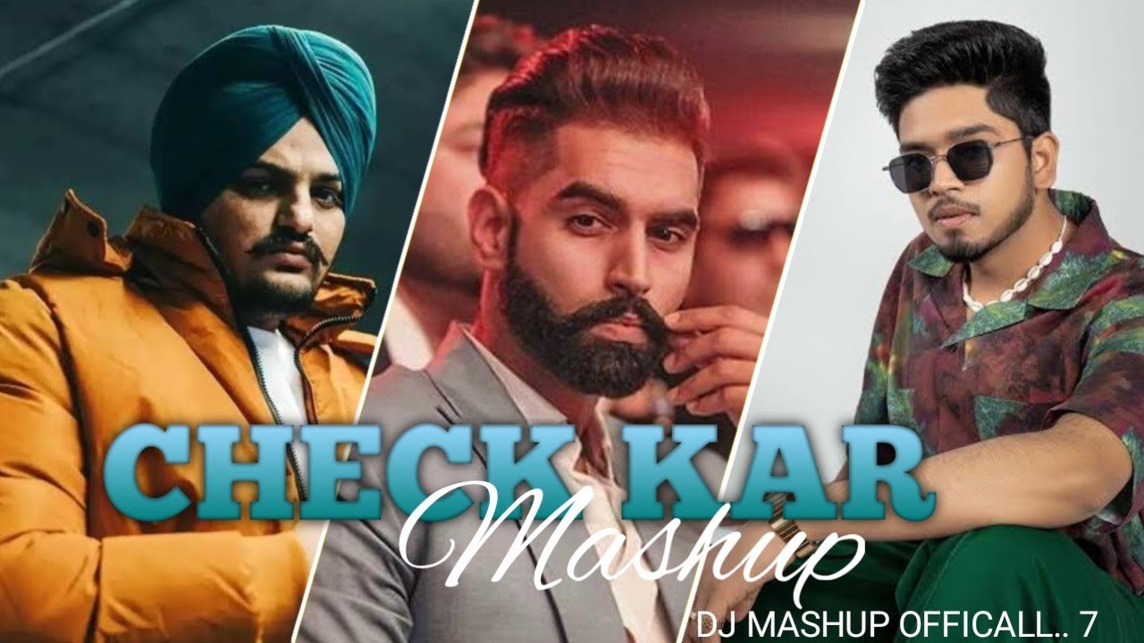 Check Kar X Cheques/ Mashup / parmish verma ft. paradox X shub /D music ...
