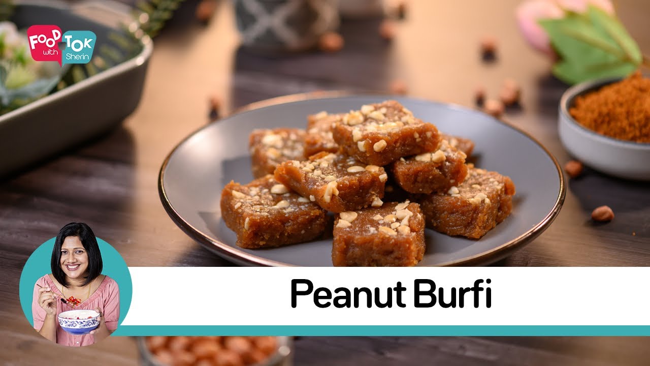 Healthy And Tasty Peanut Burfi Recipe Without Sugar | Healthy Peanut ...