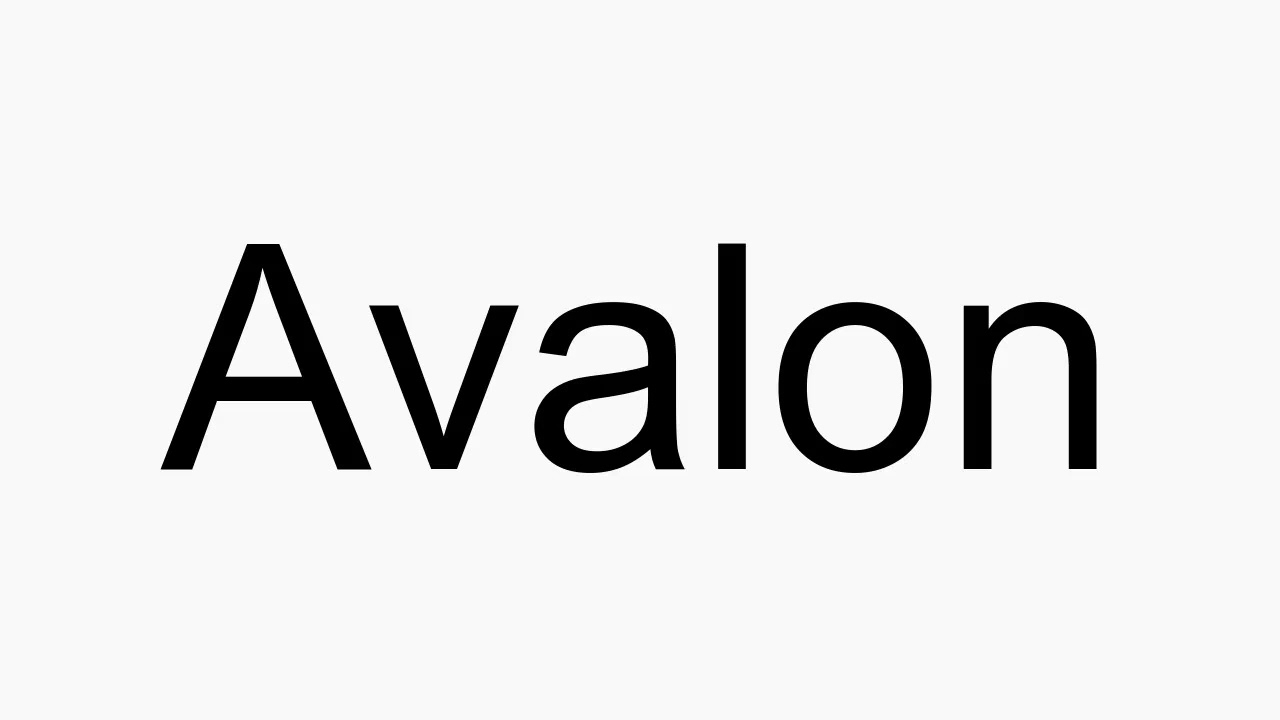 How to pronounce Avalon - YouTube